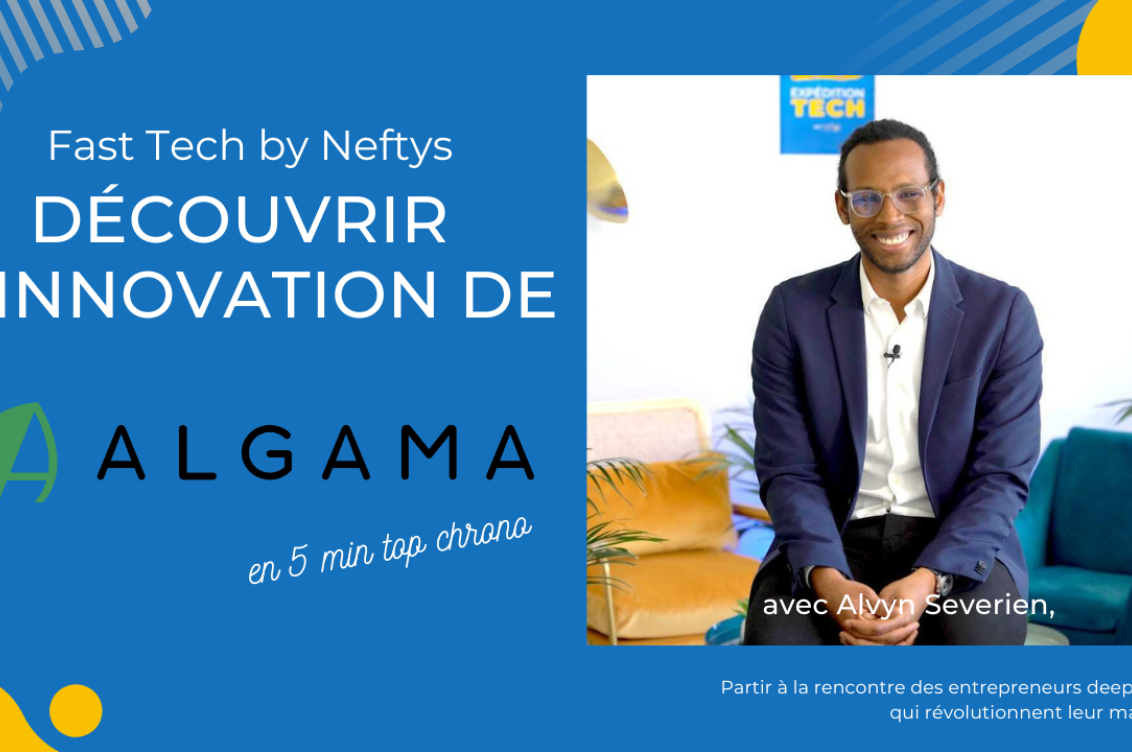 Fast Tech : découvrir l'innovation de Galam Robotics ! - NEFTYS